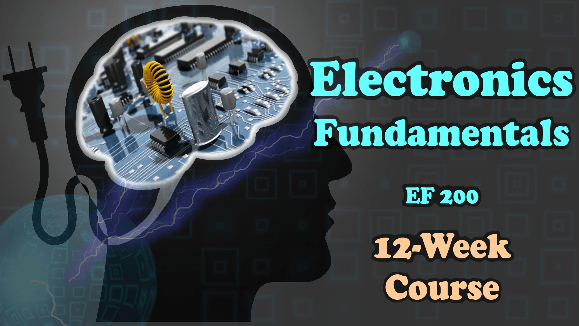 EF200 Electronics Fundamentals Course – eeSasha Electrical Engineering ...